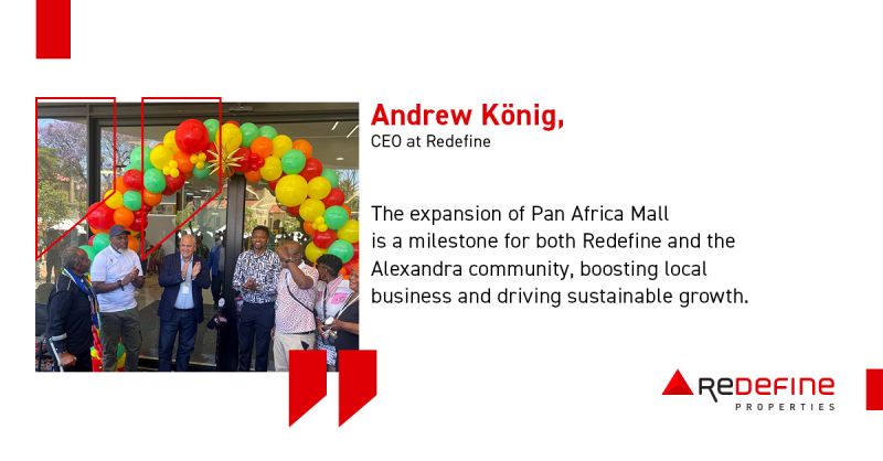 Redefine Properties Unveils Newly Expanded Pan Africa Mall